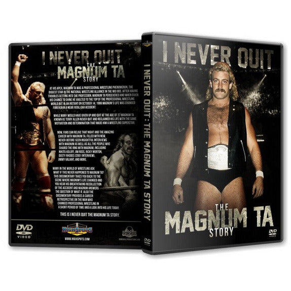 I Never Quit - The Magnum TA Story DVD — Highspots.com