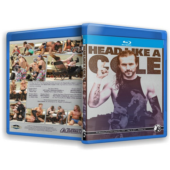 Pro Wrestling Guerrilla - Head Like a Cole Blu Ray — Highspots.com