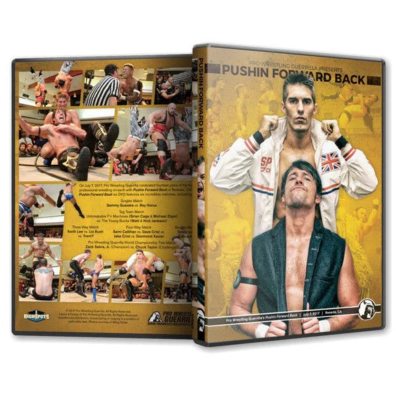 Pro Wrestling Guerrilla - Pushin Forward Back DVD — Highspots.com
